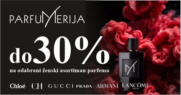 Parfumerija M uoči Dana žena donosi do 50 posto popusta na omiljene ...